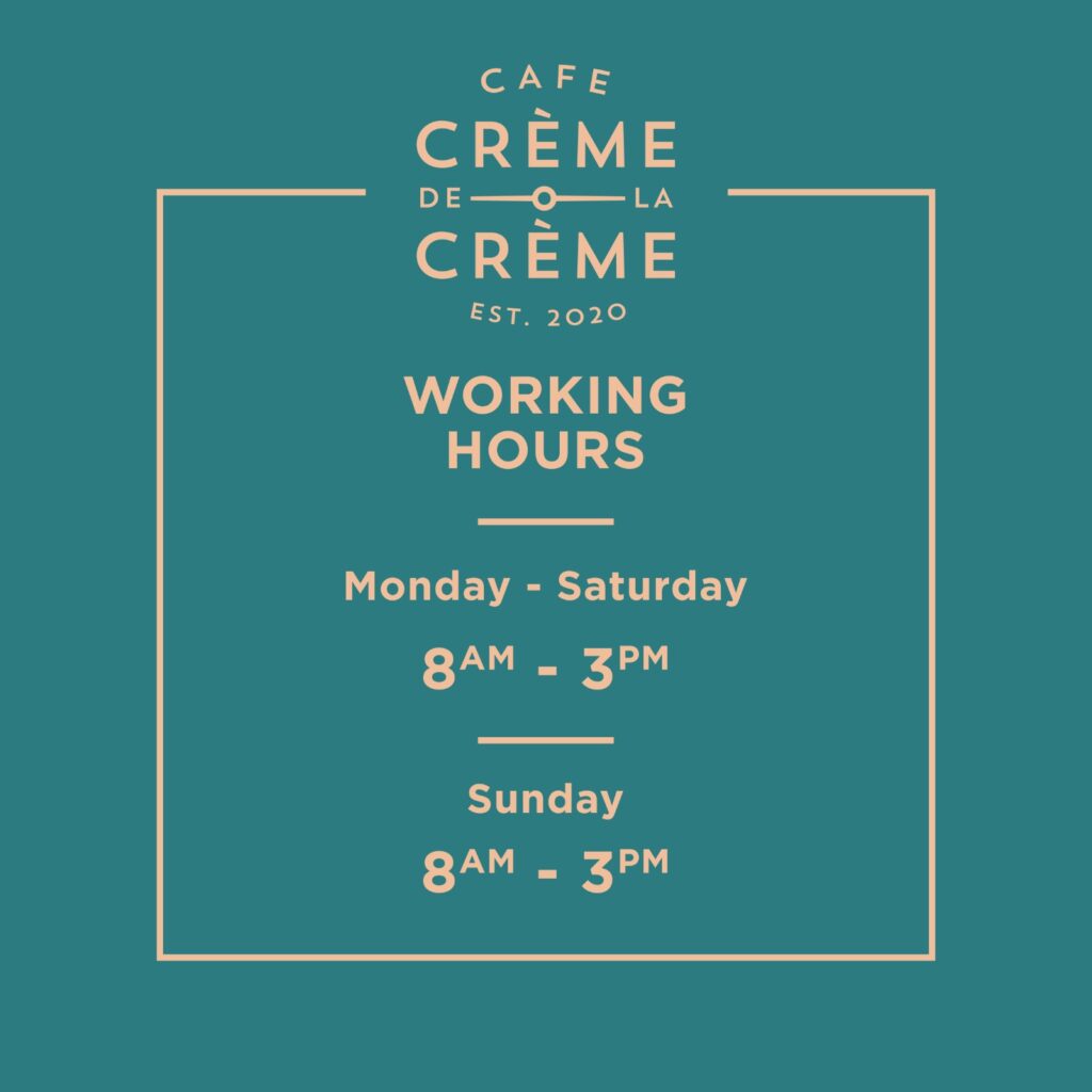 Working Hours - Cafe Creme de la Creme - European style Cafe at Naples ...
